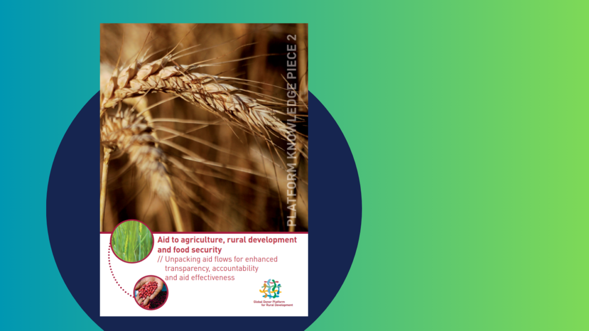 Aid to agriculture, rural development and food security - Global Donor ...